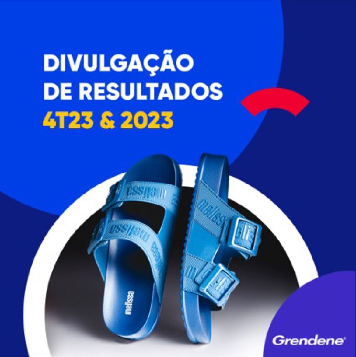 Grendene divulga resultados positivos no último trimestre de 2023 ...